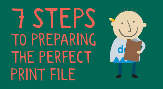 7 Steps to Preparing the Perfect Print File | Doxdirect